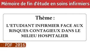 Memoire infirmiers : L’ETUDIANT INFIRMIER FACE AUX RISQUES CONTAGIEUX ...